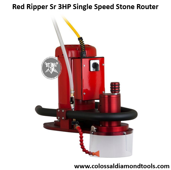 Colossal Diamond Tools Red Ripper Sr 3HP Single Speed Stone Router ...